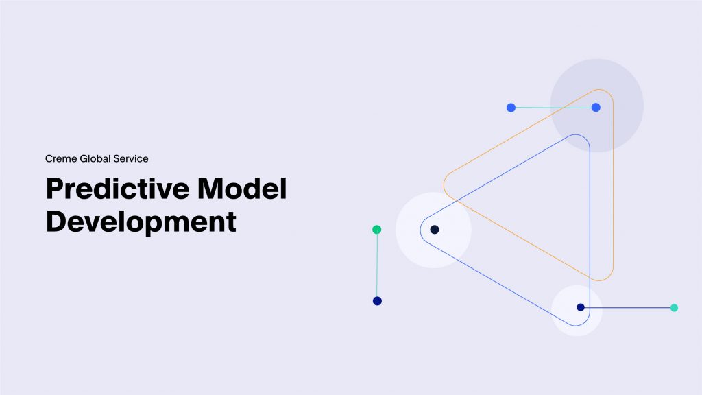 Service - Predictive Model Development - Creme Global