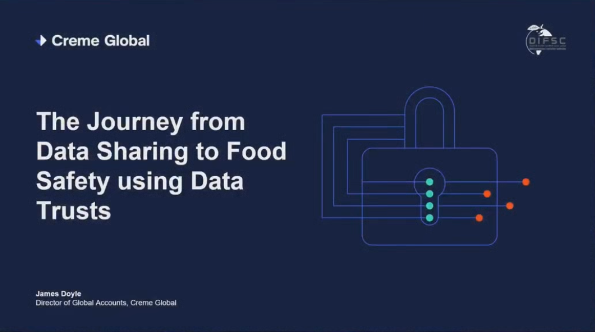 The journey from data sharing to food safety using data trusts. - Creme Global